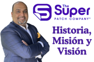 The Super Patch Company: Historia, Misión y Visión - El Super Parche ...